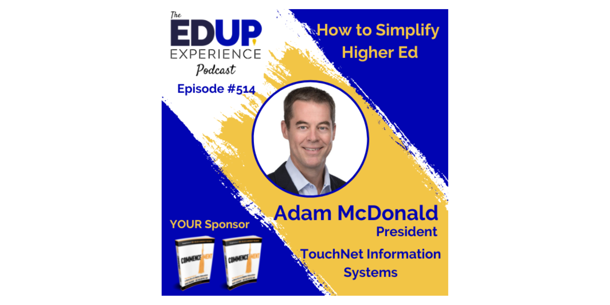 Adam McDonald talks the future of ed tech on The EdUp Experience ...