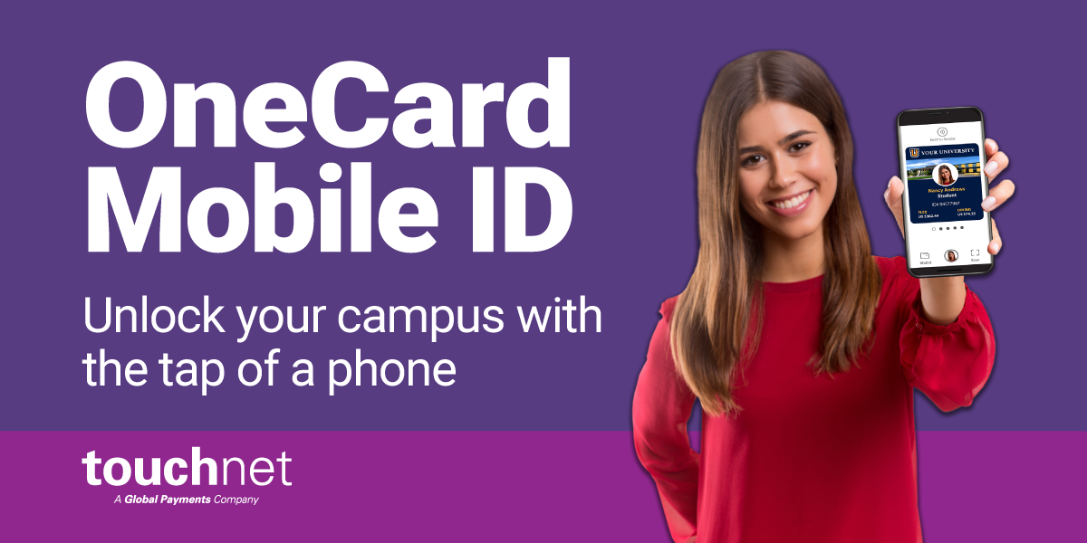 TouchNet OneCard Mobile ID now available for Android | TouchNet