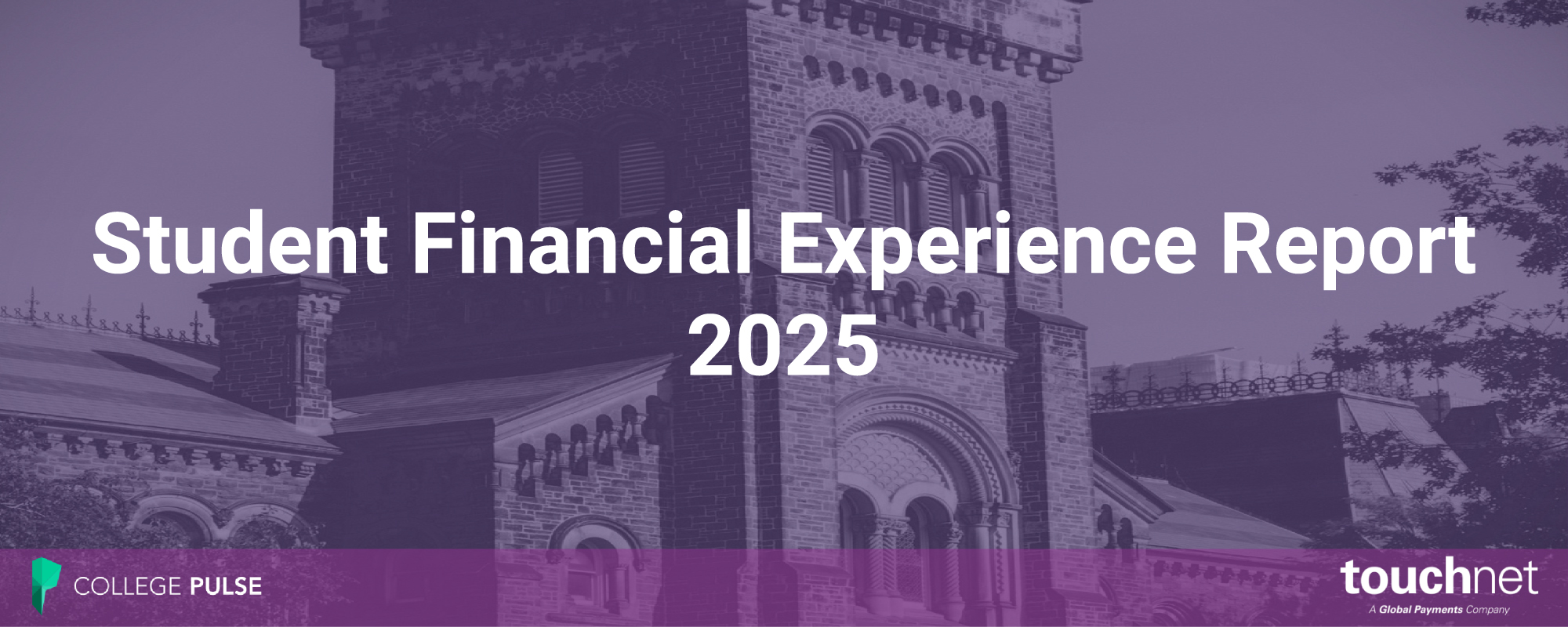 The 2025 Student Financial Experience Report | TouchNet